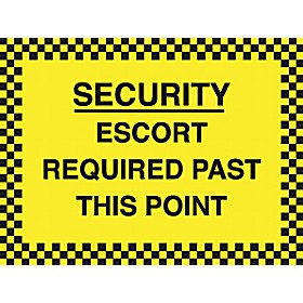 Security Escort Required Past This Point Sign | Cheap Security Escort ...