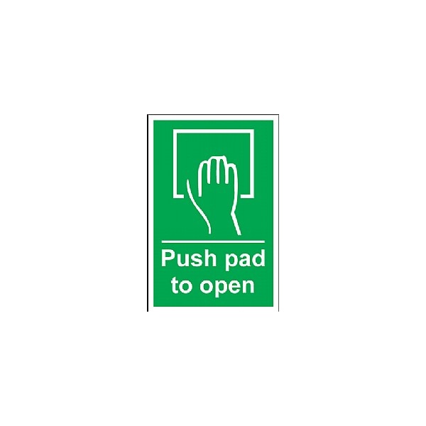 Push Pad To Open Sign | Awareness & Safety Signs