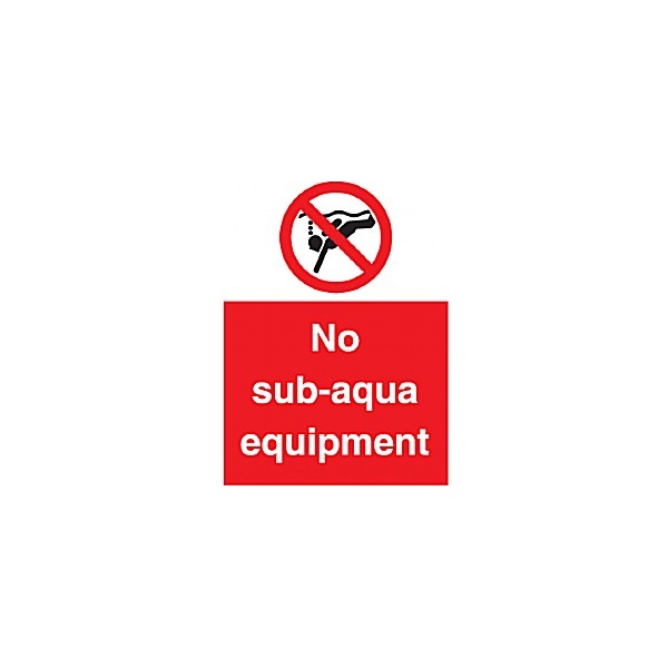 No Sub-Aqua Equipment | Awareness & Safety Signs