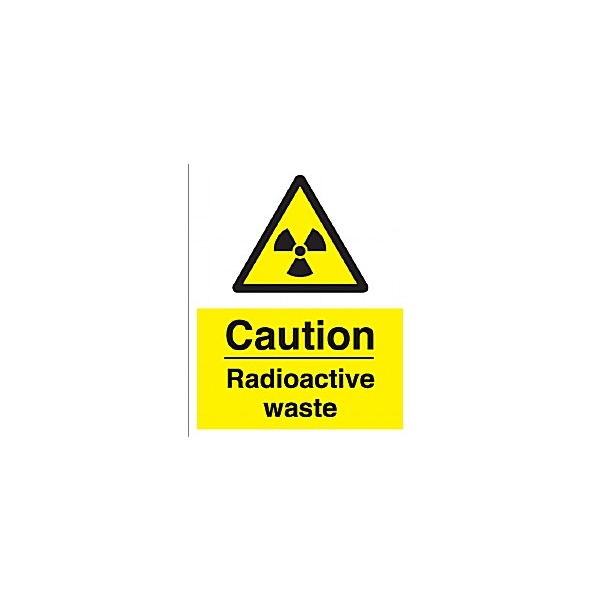 Caution Radioactive Waste Sign | Awareness & Safety Signs