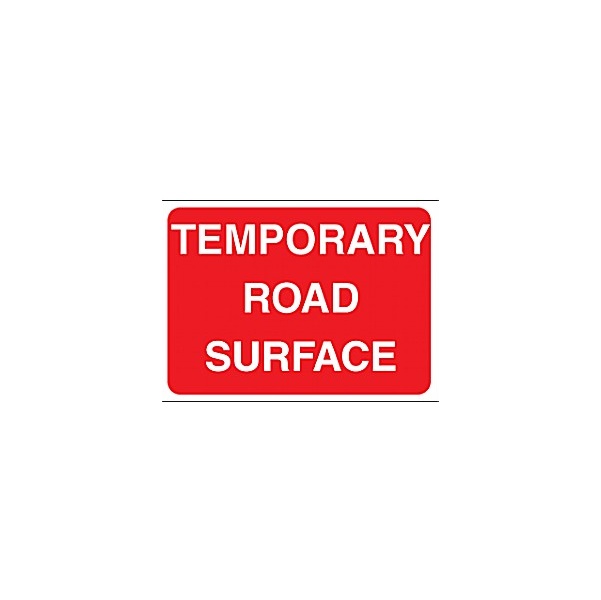 Temporary Road Surface Sign | Street Signs