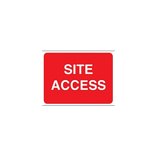 Site Access Sign | Street Signs
